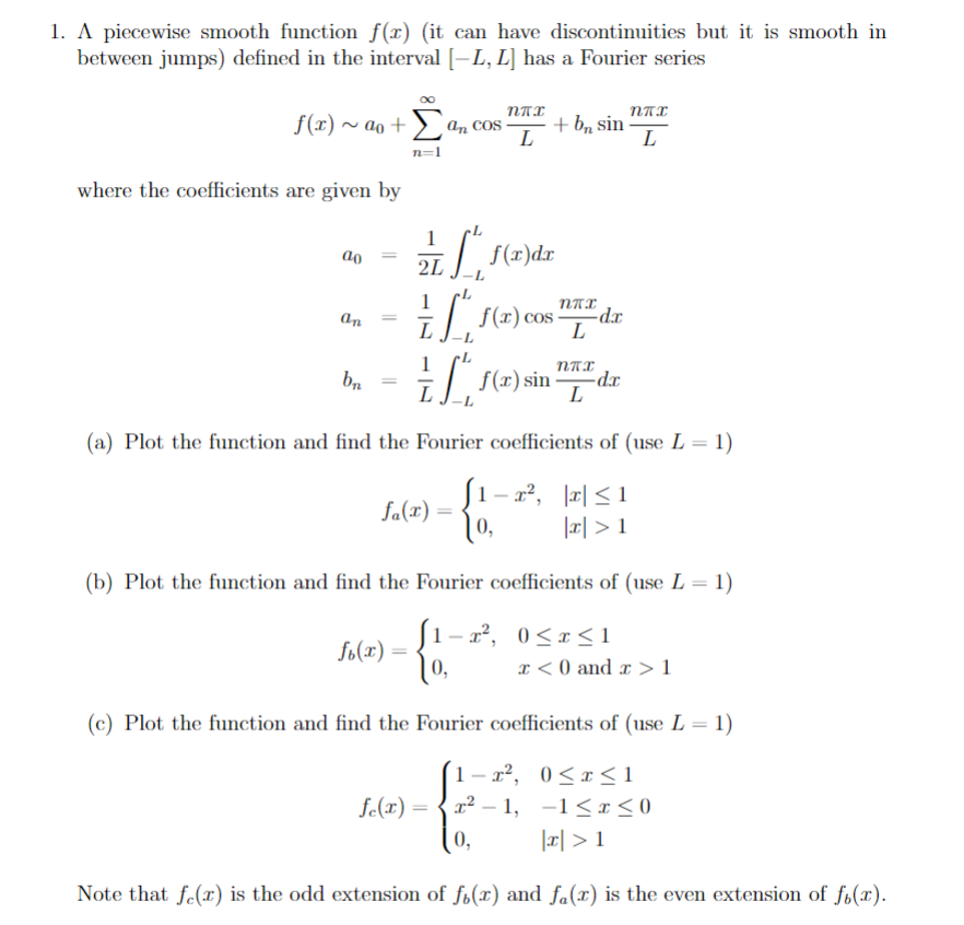 Solved 1 A Piecewise Smooth Function F X It Can Have