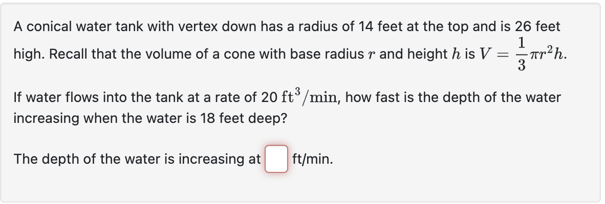 Solved by an EXPERT A conical water tank with vertex down has a radius ...