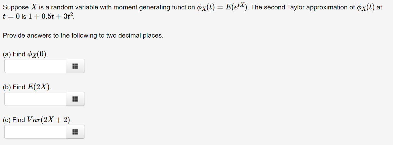 Solved Suppose X is a random variable with moment generating | Chegg.com