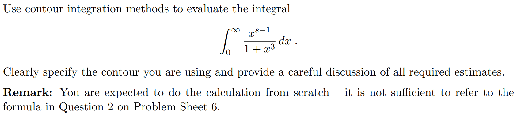 Solved Use contour integration methods to evaluate the | Chegg.com