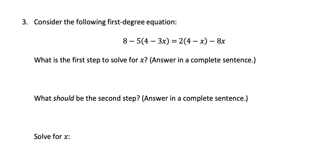 Solved 3. Consider the following first-degree equation: | Chegg.com