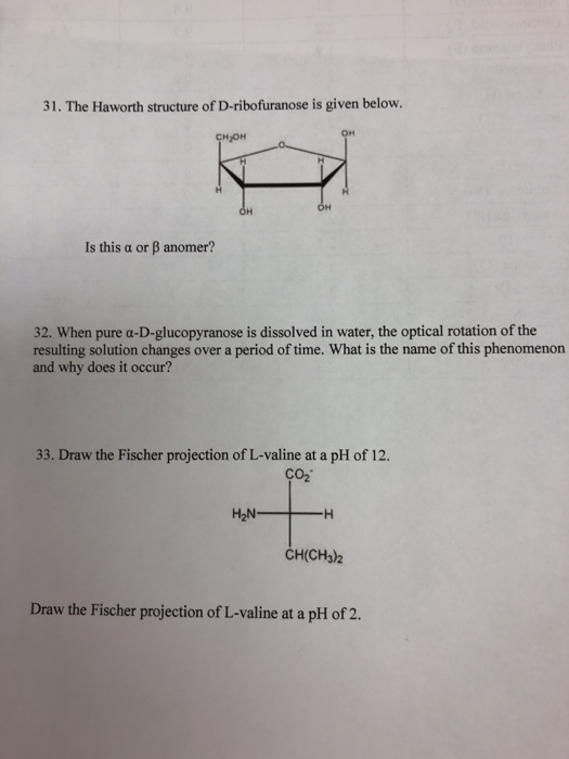 Solved 31. The Haworth structure of D-ribofuranose is given | Chegg.com