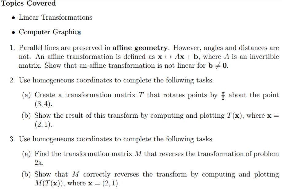 Solved Topics Covered • Linear Transformations • Computer | Chegg.com