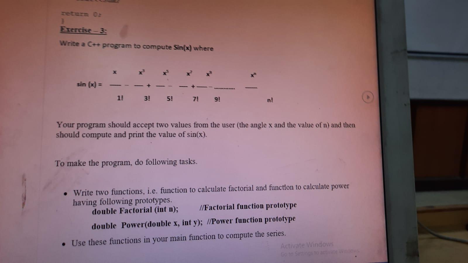 Solved 1 Esercise - 3: Write a C++ program to compute Sin(x) | Chegg.com