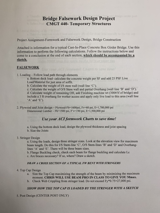 Bridge Falsework Design Project CMGT 440- Temporary | Chegg.com