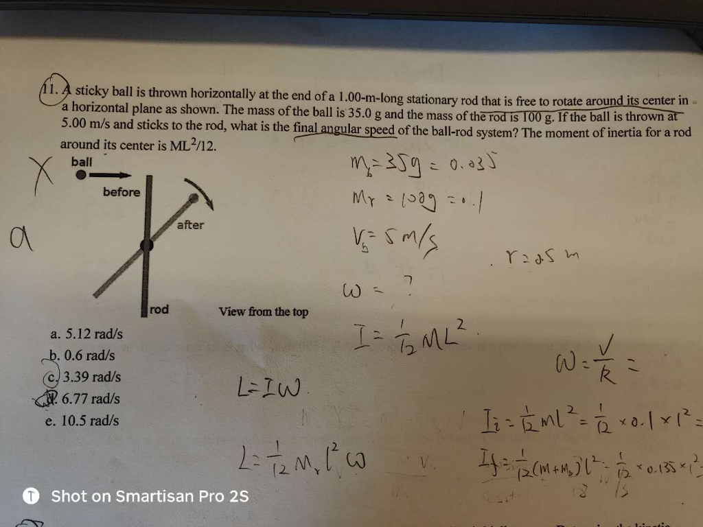 Solved 11. A sticky ball is thrown horizontally at the end | Chegg.com
