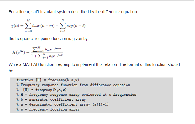For a linear, shift-invariant system described by the | Chegg.com