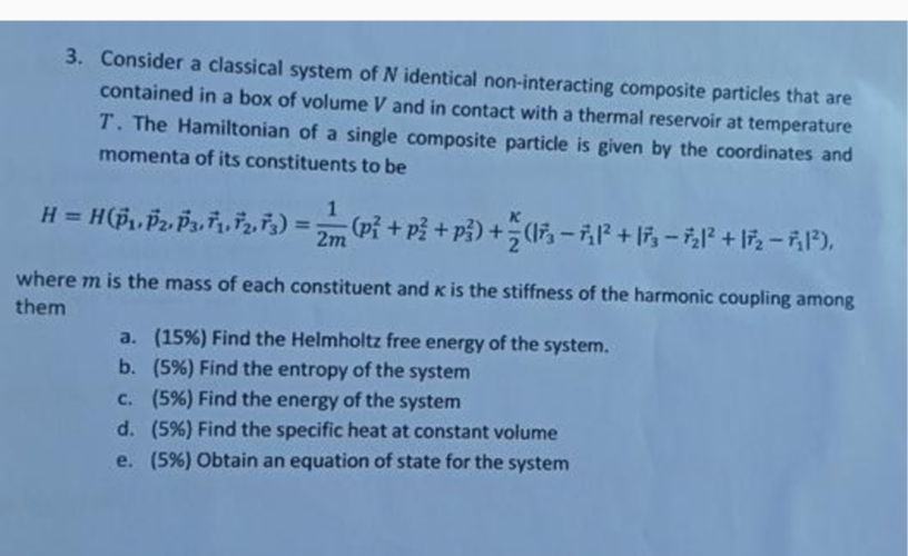Solved Consider a classical system of N ﻿identical | Chegg.com