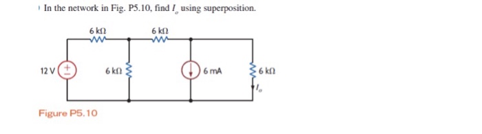 Solved In the network in Fig. P5.10, find I, using | Chegg.com