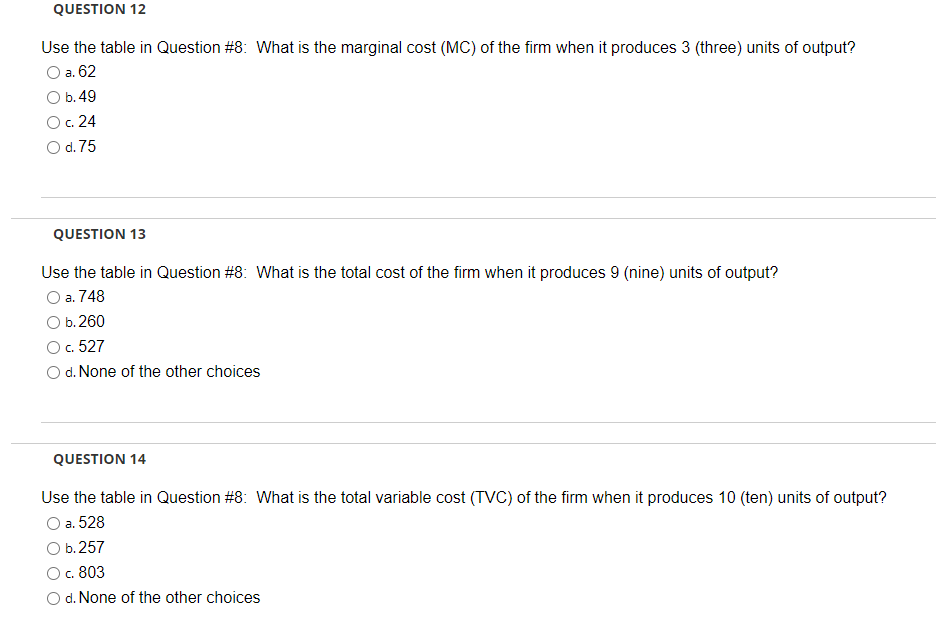 Solved QUESTION 8 MC Х Use the following table to answer the | Chegg.com
