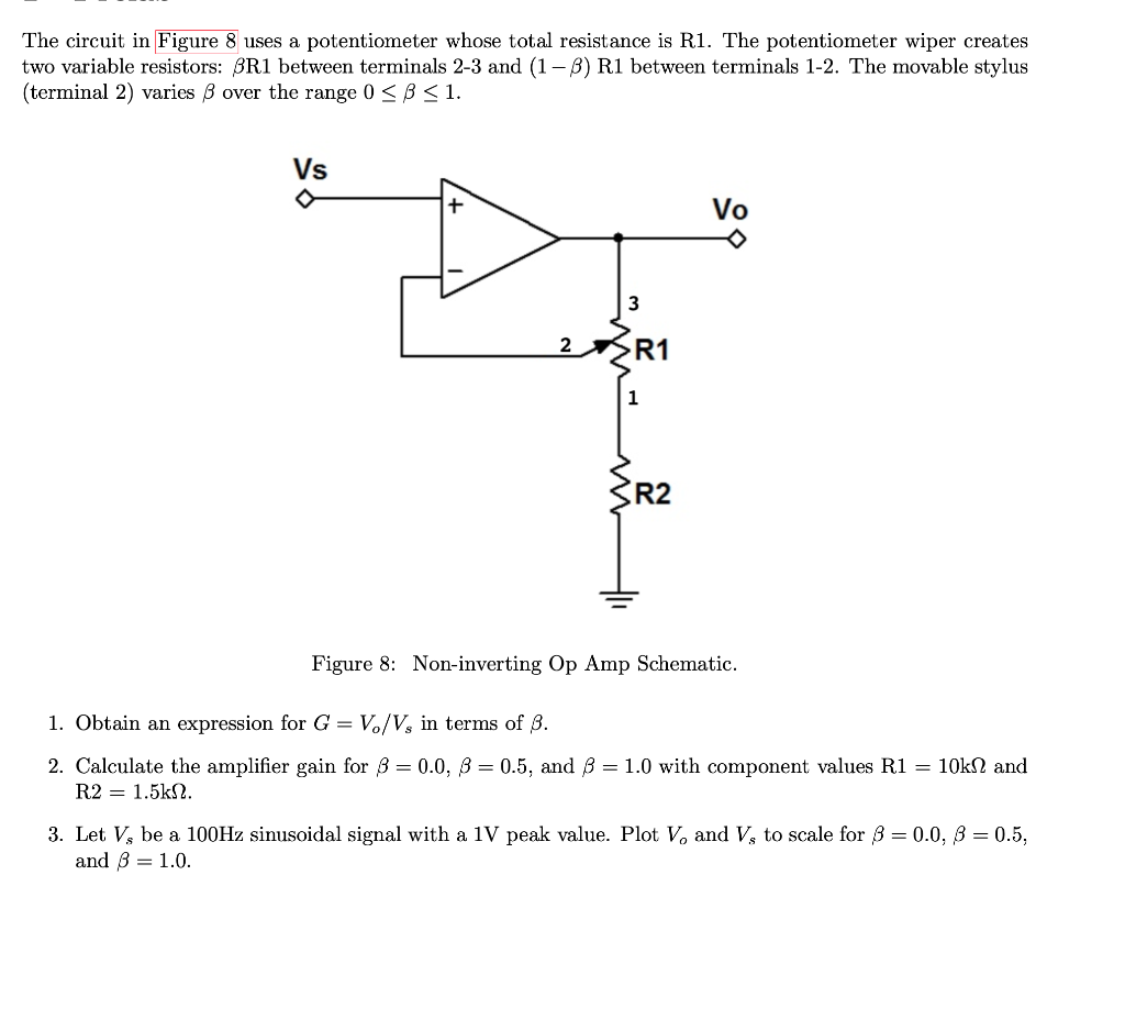 Solved The circuit in Figure 8 uses a potentiometer whose | Chegg.com
