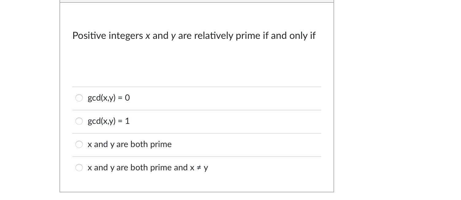 Solved Positive integers x and y are relatively prime if and | Chegg.com