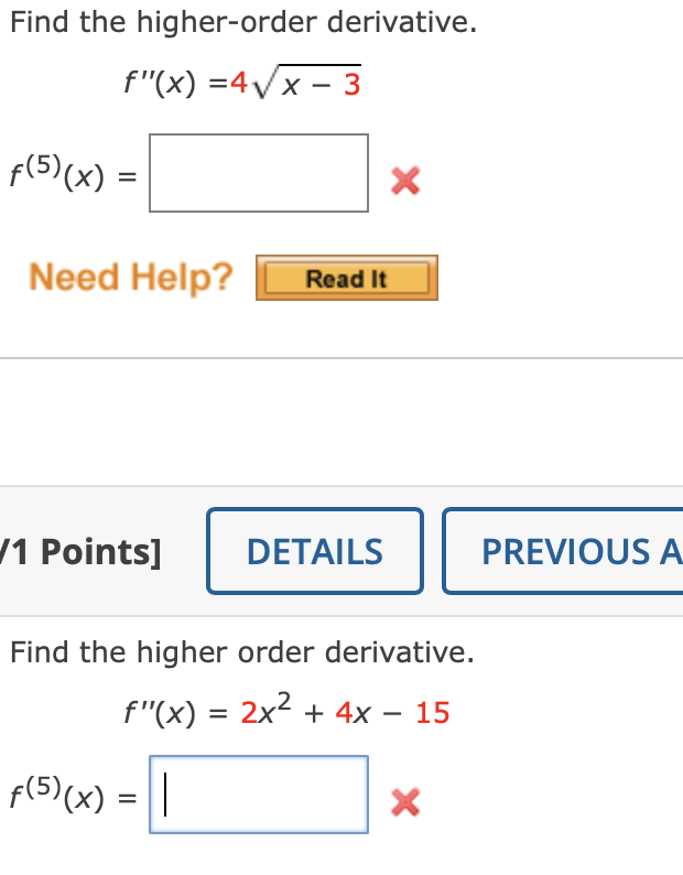 Solved Find the higher-order derivative. f′′(x)=4x−3 | Chegg.com