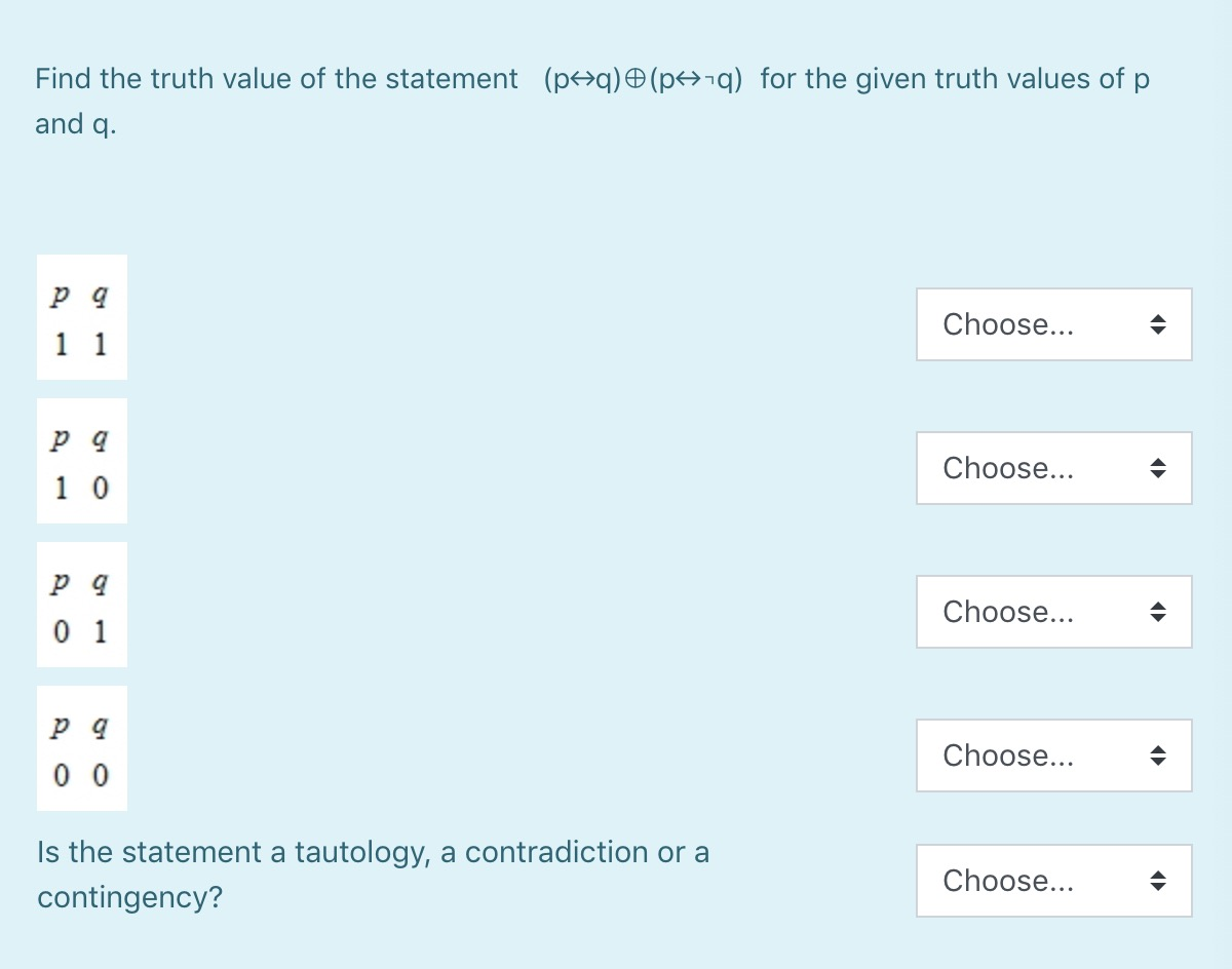 Solved Find the truth value of the statement (pHq) (p419) | Chegg.com