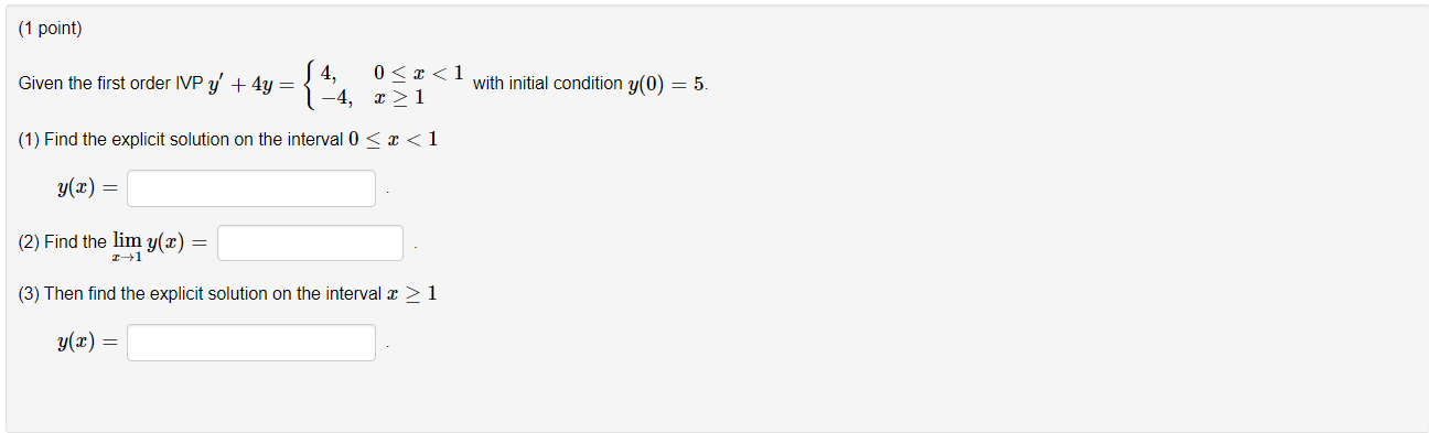 Solved (1 ﻿point)Given the first order IVP | Chegg.com
