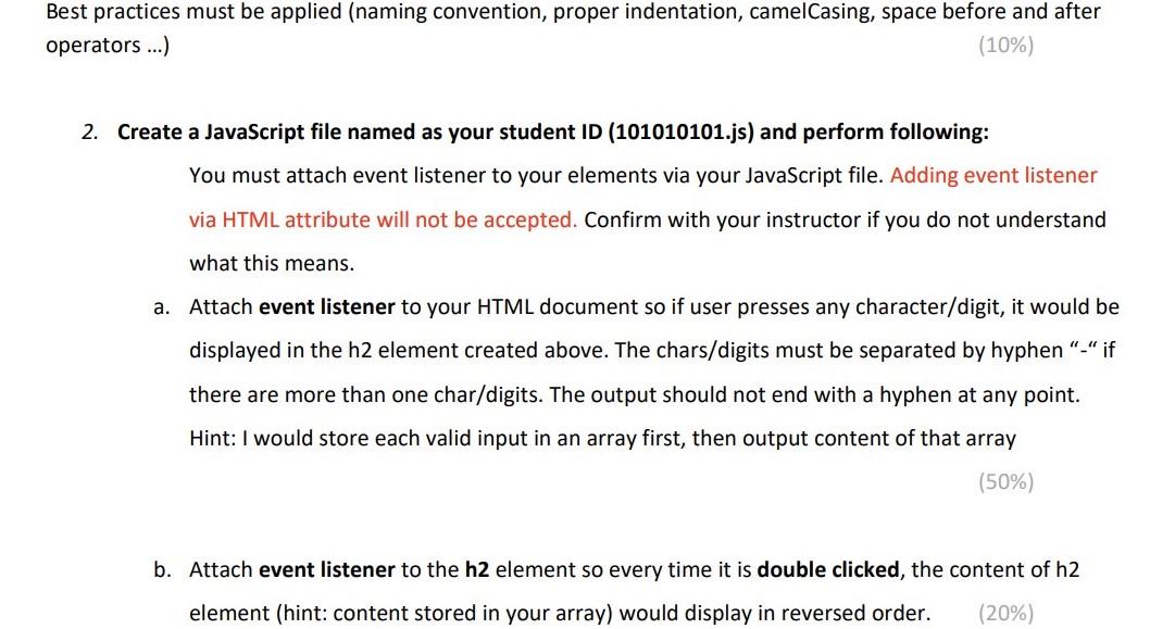 Solved Best practices must be applied (naming convention, | Chegg.com
