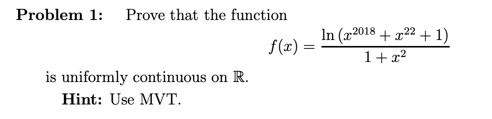 Solved This is Analysis. In the Hint: MVT is Mean Value | Chegg.com