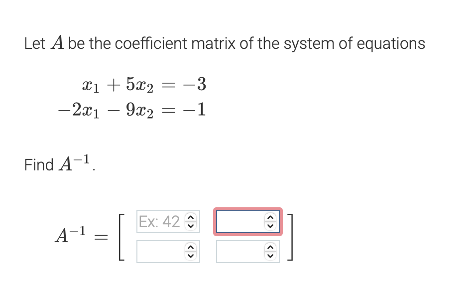 Solved Let A be the coefficient matrix of the system of | Chegg.com
