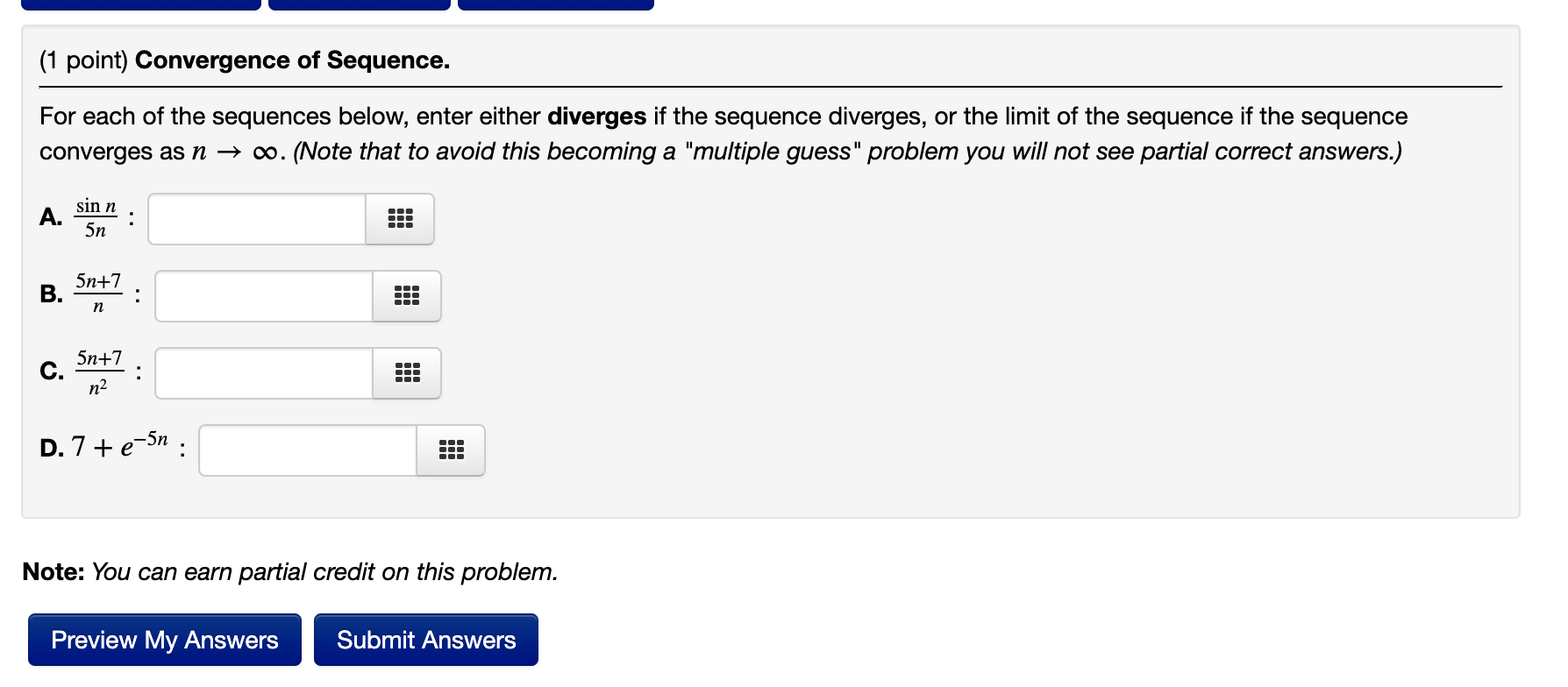 Solved (1 point) Convergence of Sequence. For each of the | Chegg.com