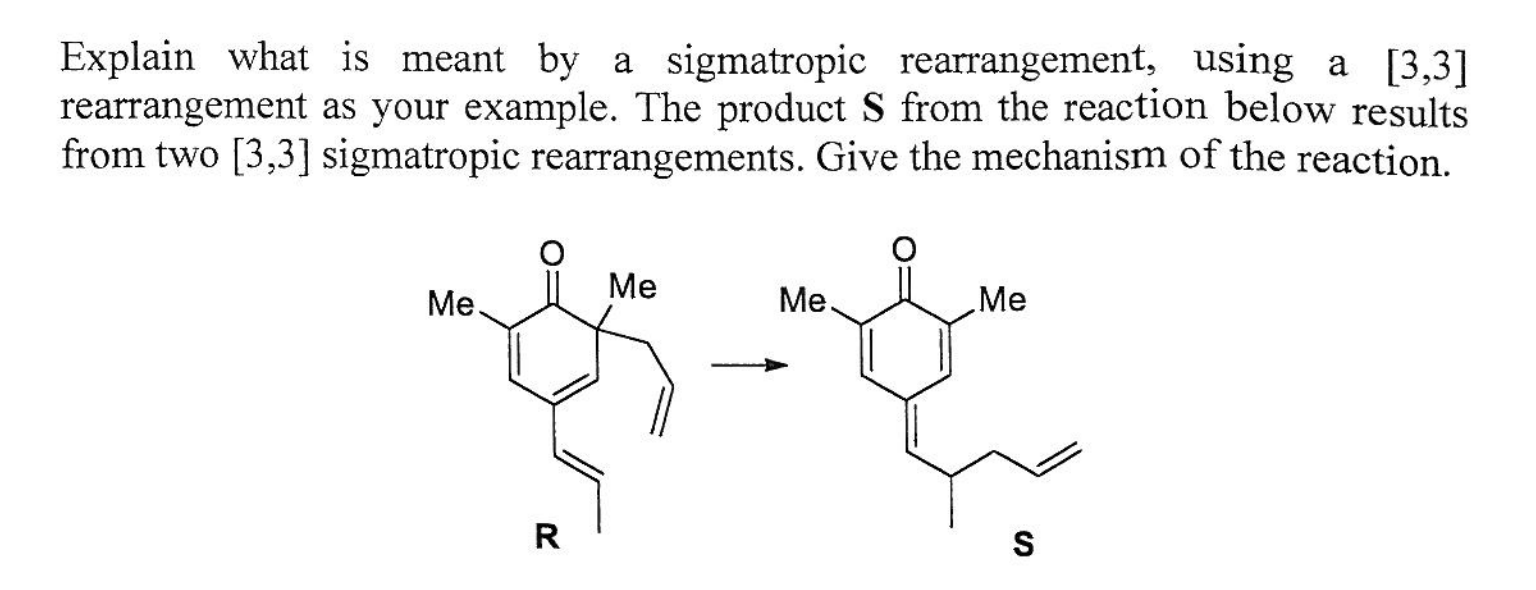 Solved Explain what is meant by a sigmatropic rearrangement, | Chegg.com