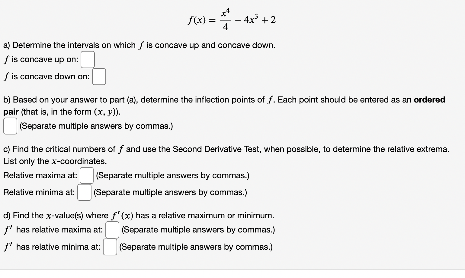 Solved f(x)=4x4−4x3+2 a) Determine the intervals on which f | Chegg.com