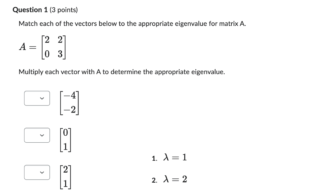 Solved Match each of the vectors below to the appropriate | Chegg.com