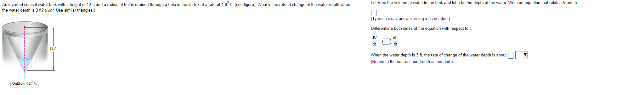 Solved An inverted conical water tank with a height of 12ft | Chegg.com