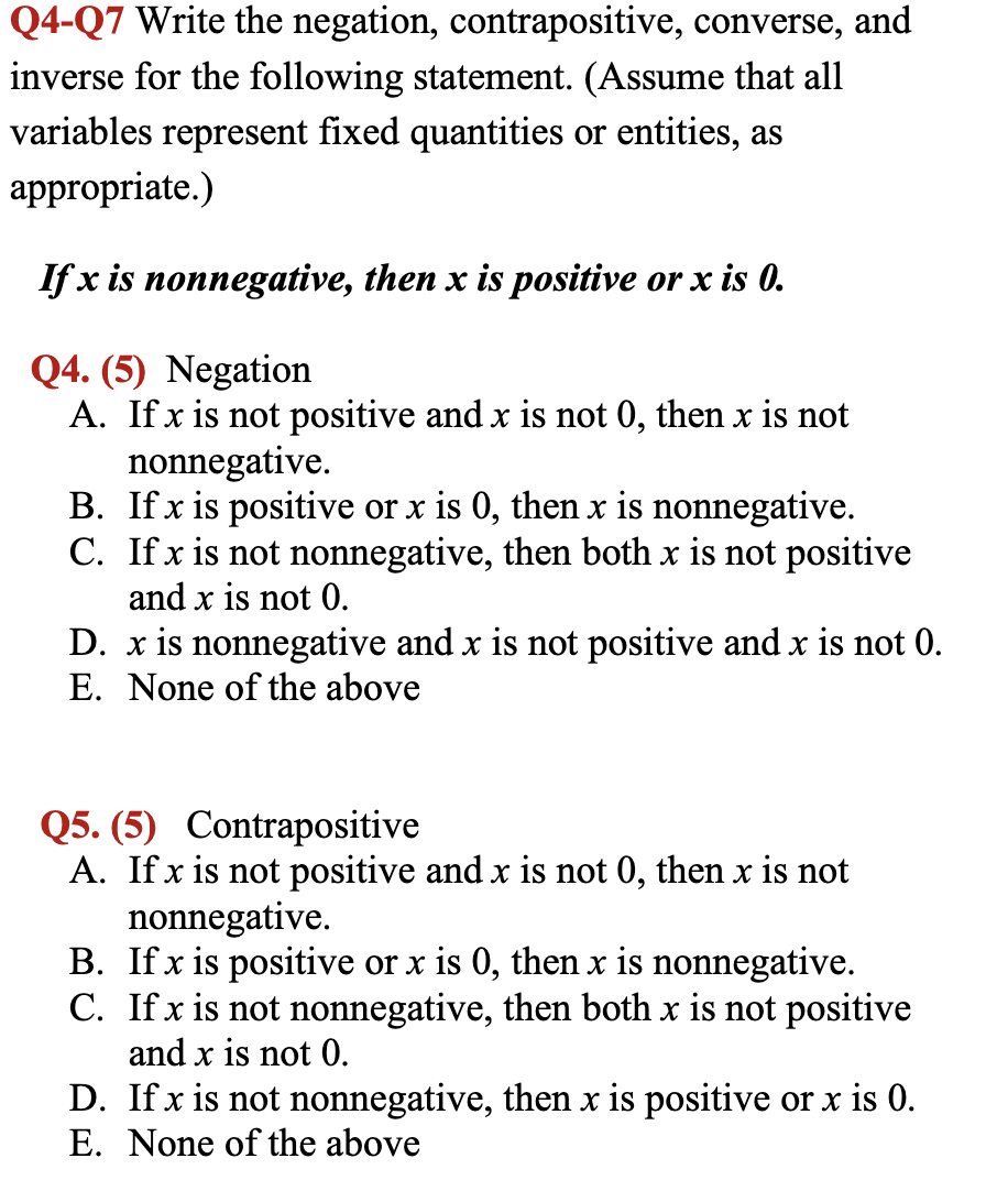 Solved Q4-Q7 Write the negation, contrapositive, converse, | Chegg.com
