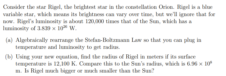 Solved Consider the star Rigel, the brightest star in the | Chegg.com