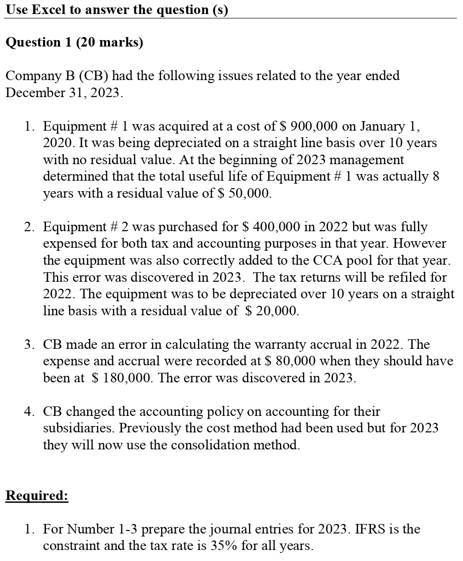 Solved Use Excel to answer the question (s)Question 1 (20 | Chegg.com