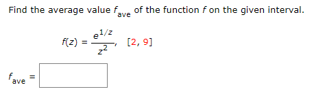 Solved Find the average value fave of the function f on the | Chegg.com