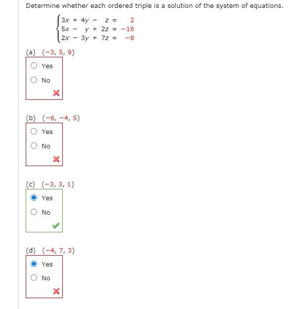 Solved Determine whether each ordered triple is a solution | Chegg.com