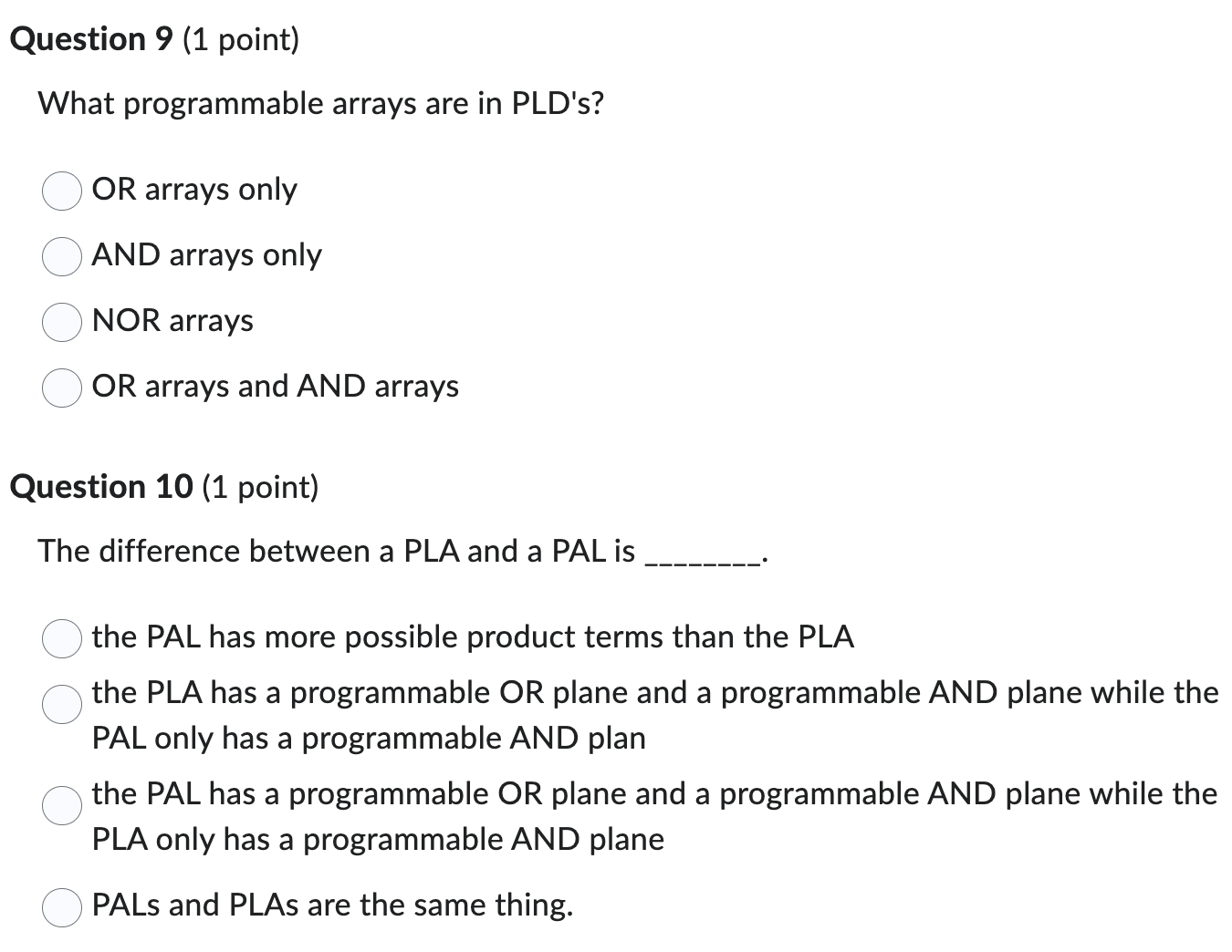 Solved What programmable arrays are in PLD's? OR arrays only | Chegg.com