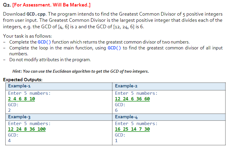 Solved Q2. [For Assessment. Will Be Marked.] Download GCD. | Chegg.com