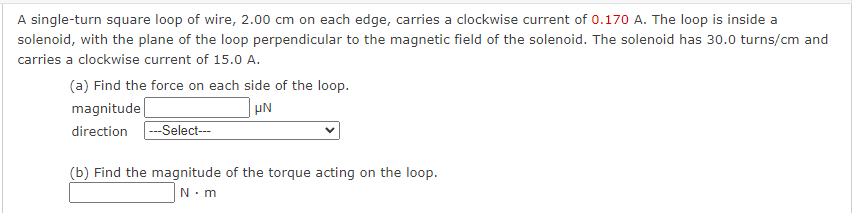 Solved A single-turn square loop of wire, 2.00 cm on each | Chegg.com