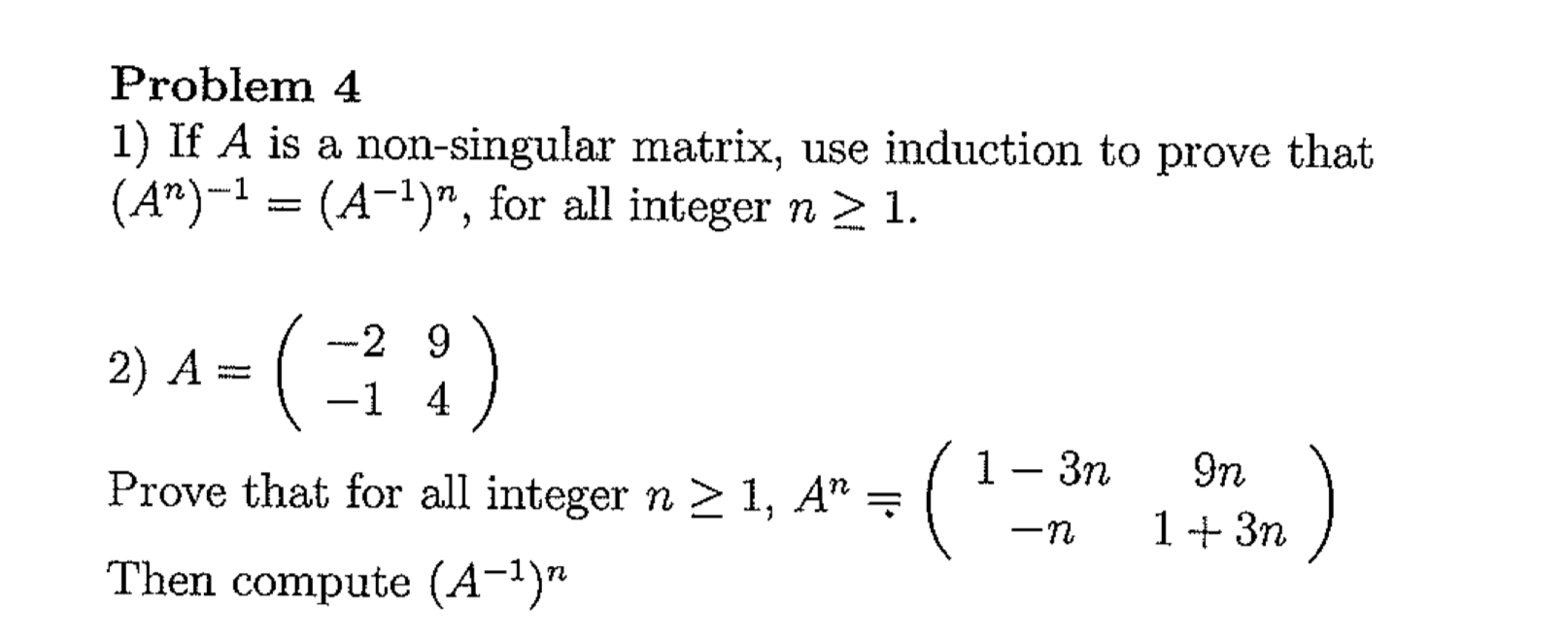 Solved Problem 4 1) If A is a non-singular matrix, use | Chegg.com