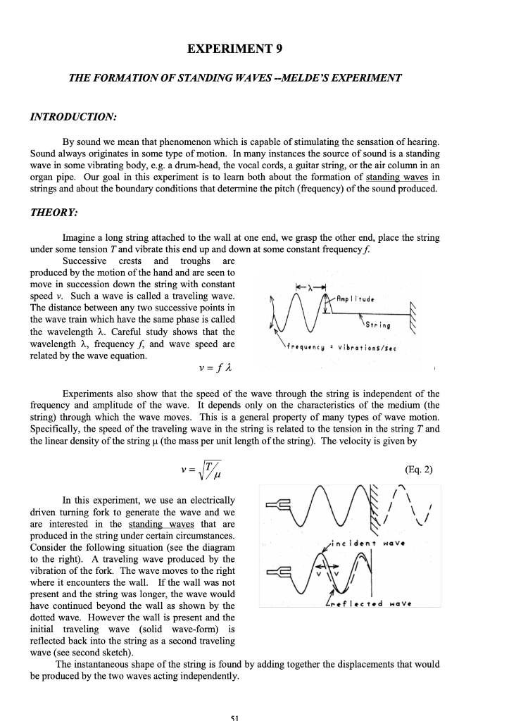 Solved EXPERIMENT 9 THE FORMATION OF STANDING WAVES | Chegg.com