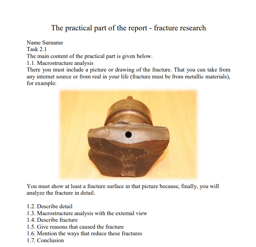 Solved The practical part of the report - fracture research | Chegg.com