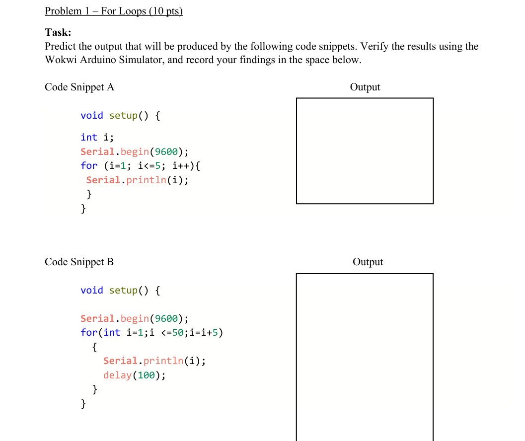 Solved Problem 1 - ﻿For Loops (10 ﻿pts)Task:Predict the | Chegg.com