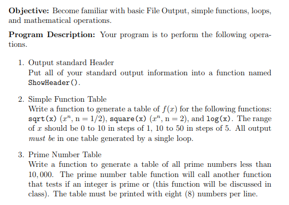 Solved Objective: Become familiar with basic File Output, | Chegg.com