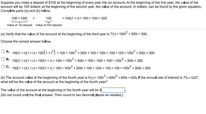 Solved Suppose you make a deposit of $100 ﻿at the beginning | Chegg.com