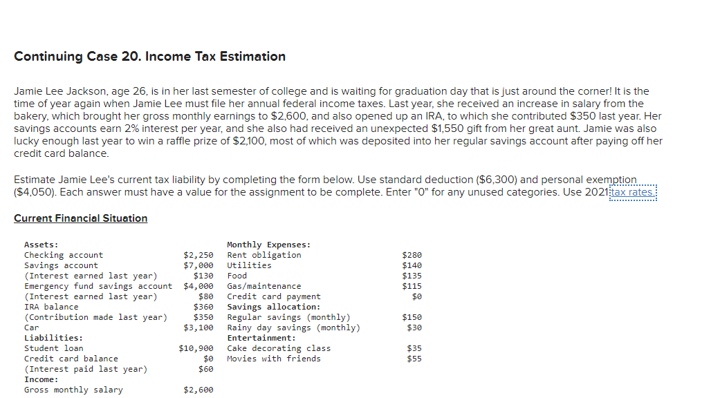 Continuing Case 20. Income Tax Estimation Jamie Lee | Chegg.com