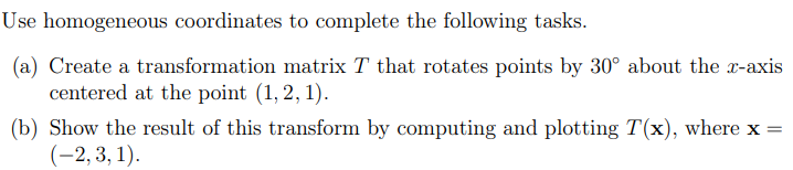 Solved Use homogeneous coordinates to complete the following | Chegg.com
