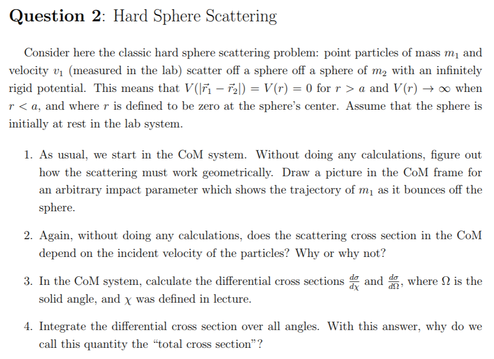 Solved Hard Sphere Scattering: Consider here the classic | Chegg.com