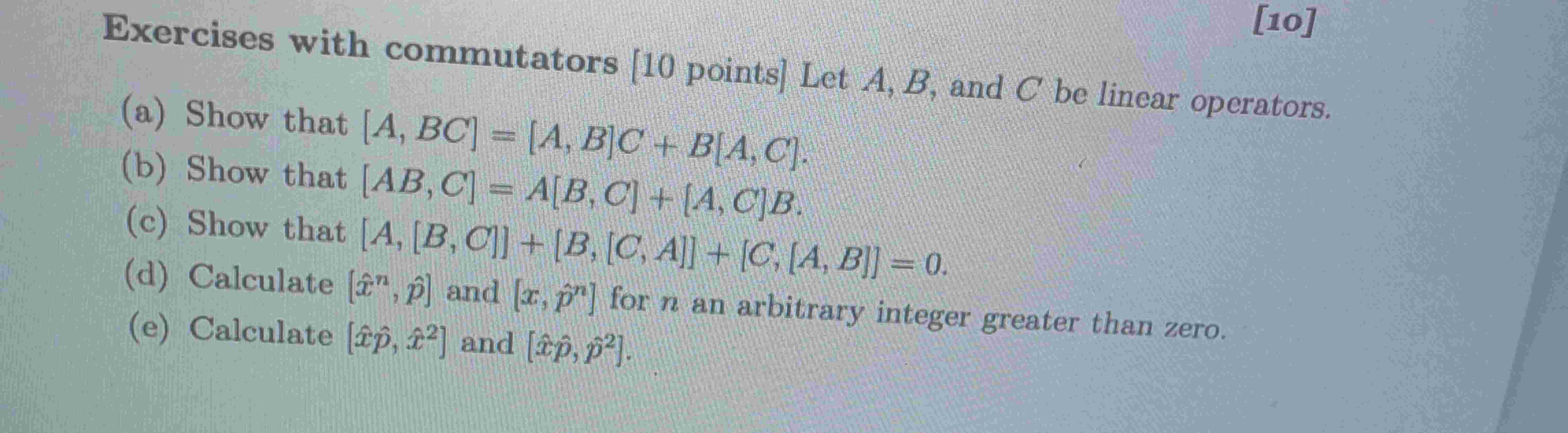 Solved Exercises with commutators [ 10 ﻿points] ﻿Let A,B, | Chegg.com