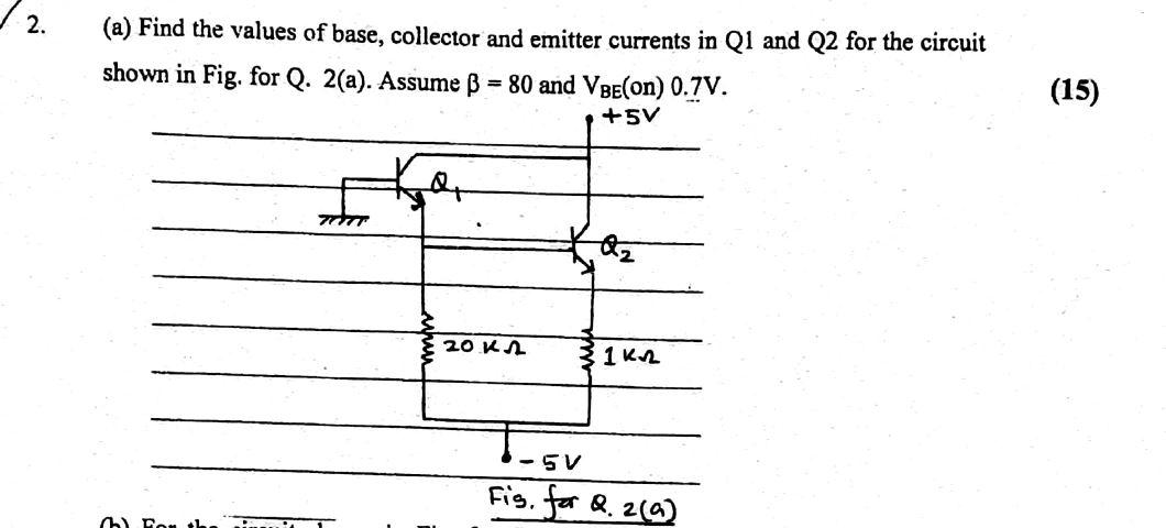 Solved A Find The Values Of Base Collector And Emitter