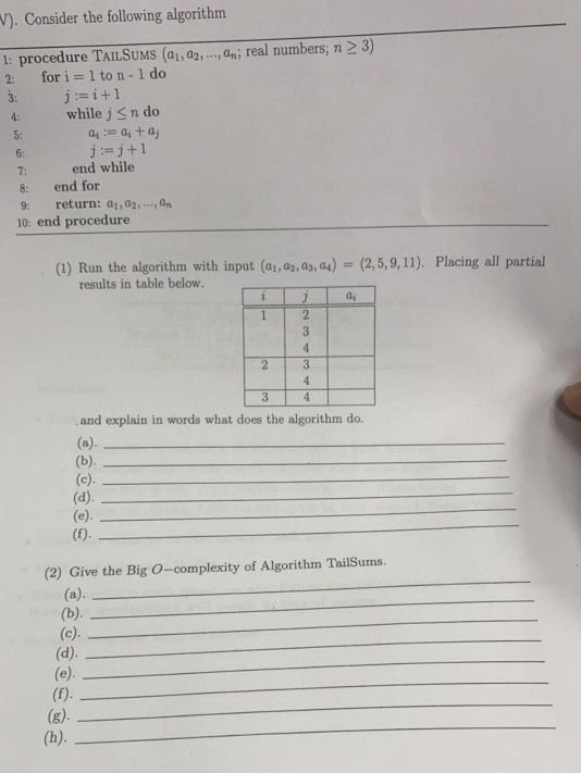 Solved V). Consider the following algorithm 1: procedure | Chegg.com