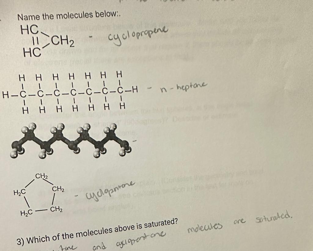 Solved Name the molecules below:- - cyclopropene - Ugdopmine | Chegg.com