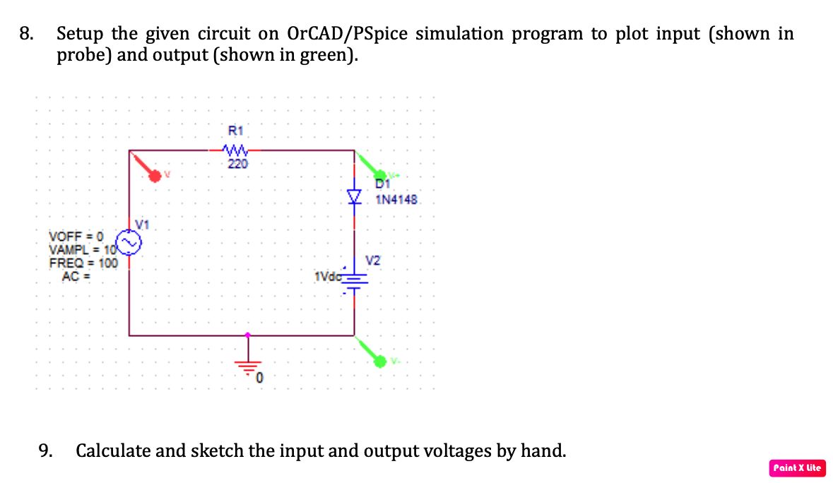 Solved 8 Setup The Given Circuit On Orcad Pspice Simulation