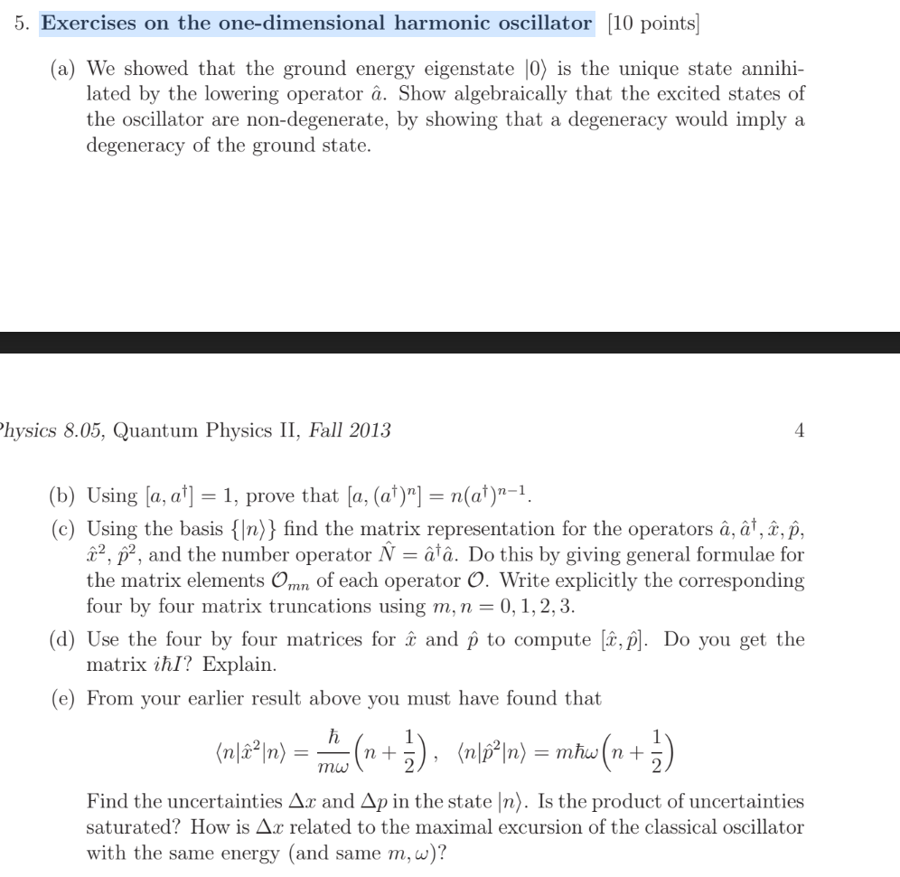 Exercises on the one-dimensional harmonic oscillator | Chegg.com